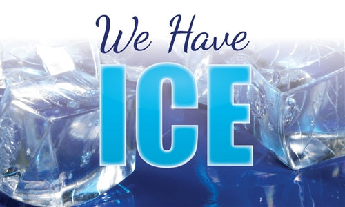 We Have Ice- 20"w x 12"h Ceiling Dangler — UnitedSign
