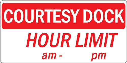 Courtesy Dock Hours- 24"w x 12"h Aluminum Sign — UnitedSign