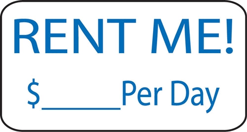 Rent Me Per Day- 16"w x 8"h Aluminum Sign — UnitedSign