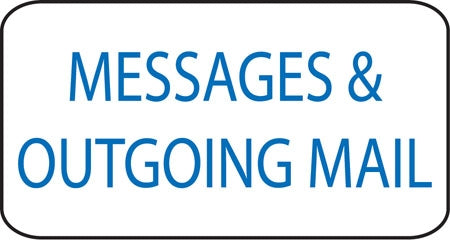 Messages & Outgoing Mail- 16"w x 8"h Aluminum Sign — UnitedSign