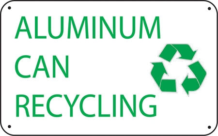 Aluminum Sign- "Aluminum Can Recycling" — UnitedSign
