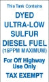 Tank Contains Dyed Ultra-Low Sulfur Diesel Fuel- 6"w x 10"h Decal ...