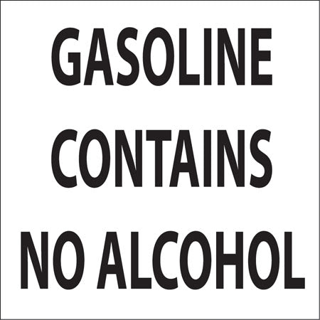 Gasoline Contains No Alcohol- 6"w x 5"h Decal — UnitedSign
