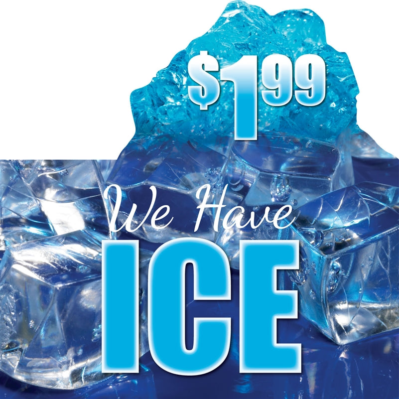 We Have ICE- 20"w x 20"h Price Burst Insert — UnitedSign
