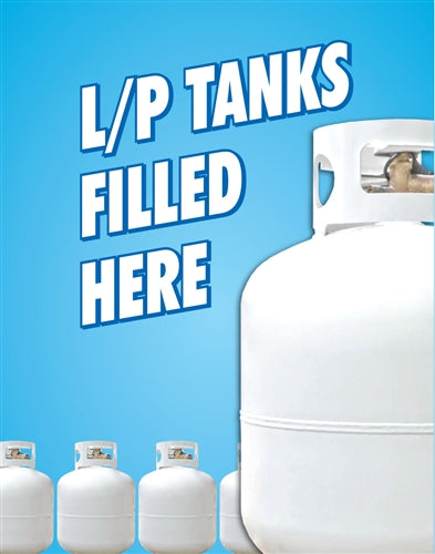 LP Tanks Filled Here- Coroplast Panel for WindmasterTM FP Frame ...