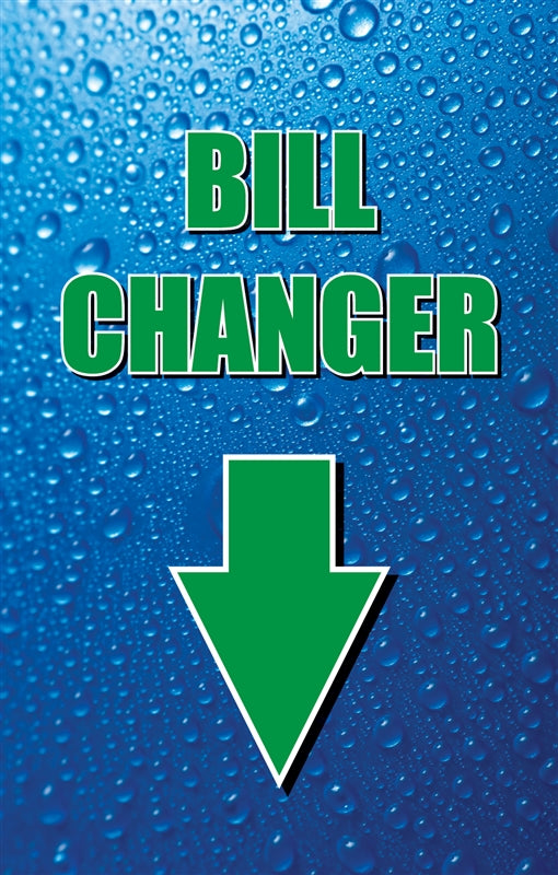 Insert- "Bill Changer" (Down)